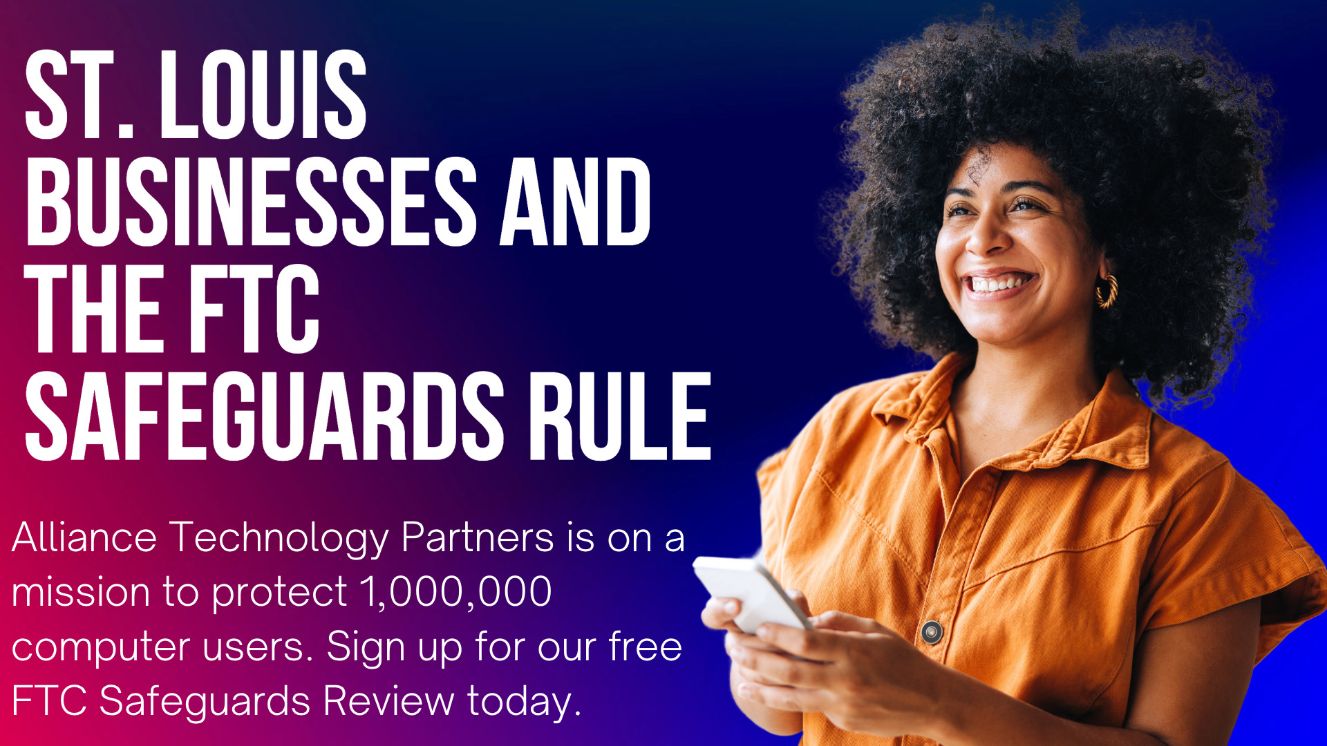 St. Louis Businesses And The FTC Safeguards Rule – Alliance