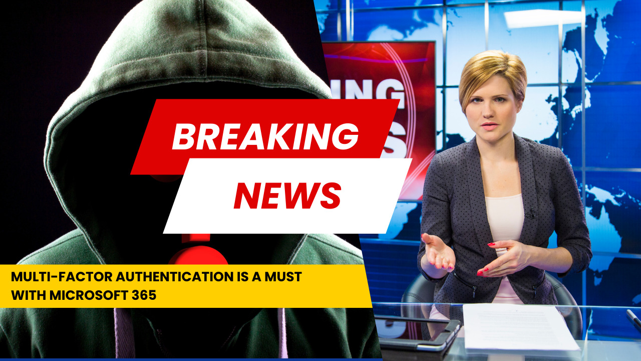 Why MFA Is Crucial For Microsoft 365 – Alliance Tech